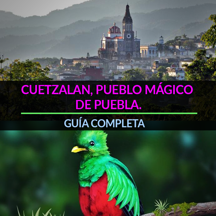 Cuetzalan, Pueblo Mágico De Puebla: Guía Definitiva - Tips Para Tu Viaje