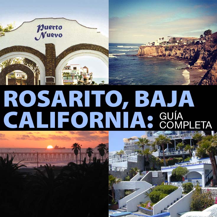 Rosarito, Baja California: Guía Definitiva - Tips Para Tu Viaje