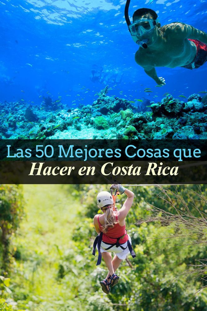 Las 50 mejores cosas que hacer en Costa Rica - Tips Para Tu Viaje