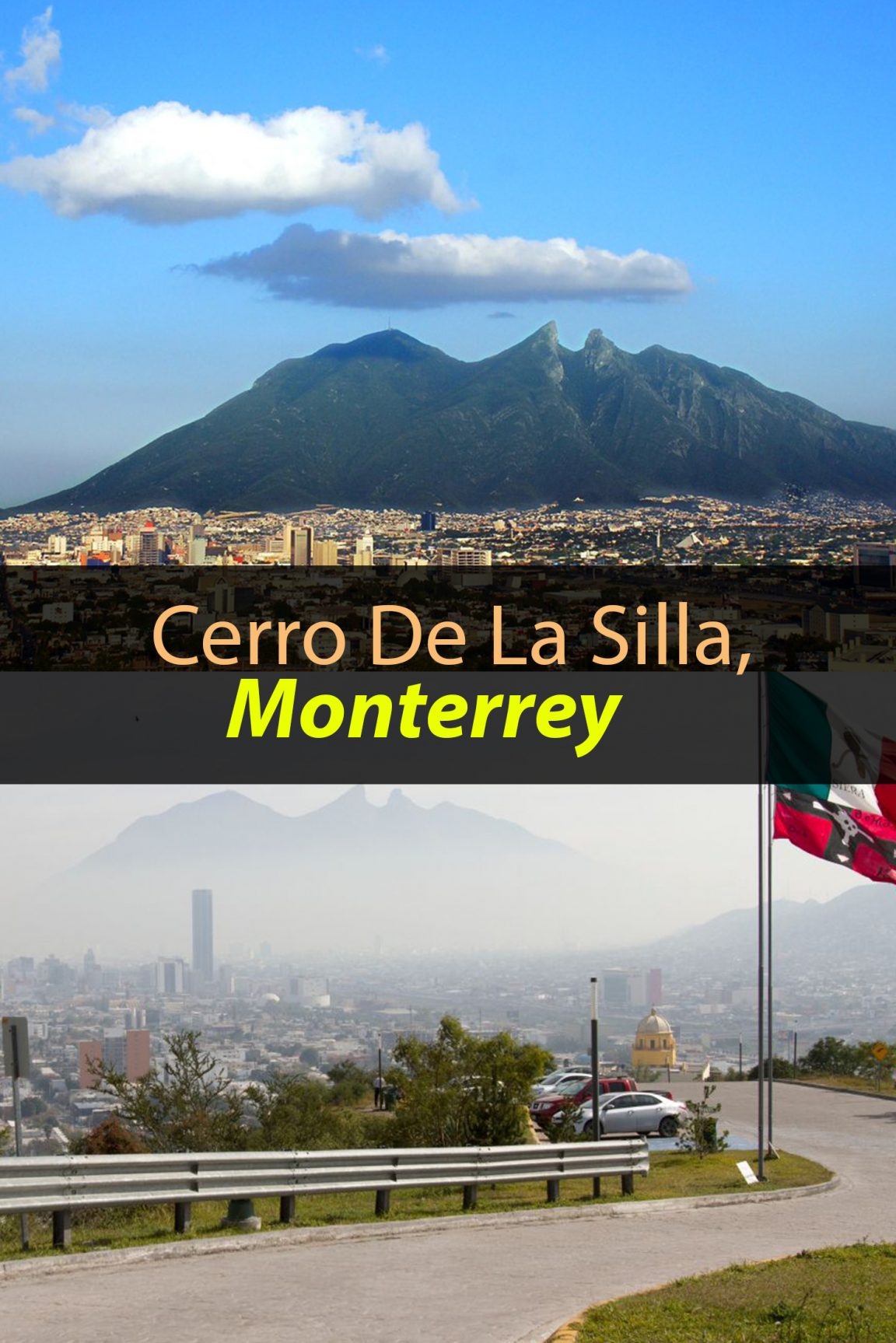 Cerro de la Silla, Monterrey, todo lo que debes saber - Tips Para Tu Viaje