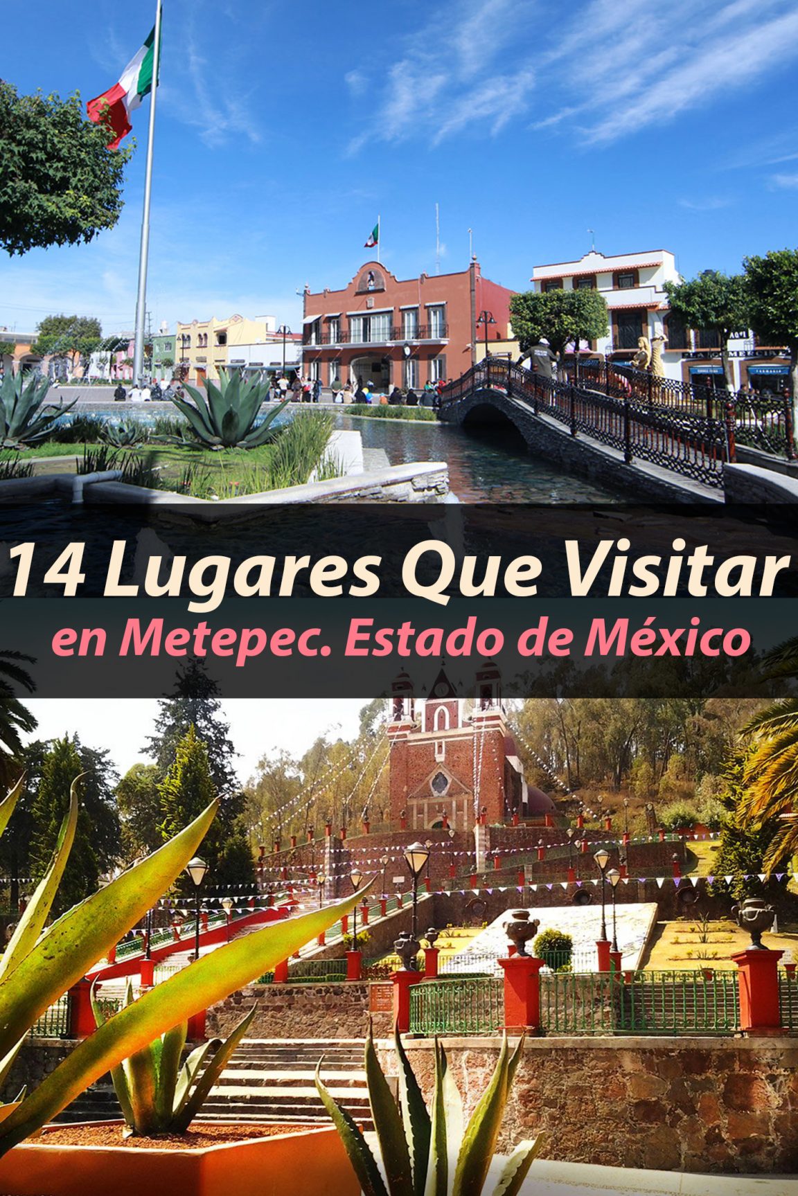Los 14 mejores lugares que visitar en Metepec - Tips Para Tu Viaje