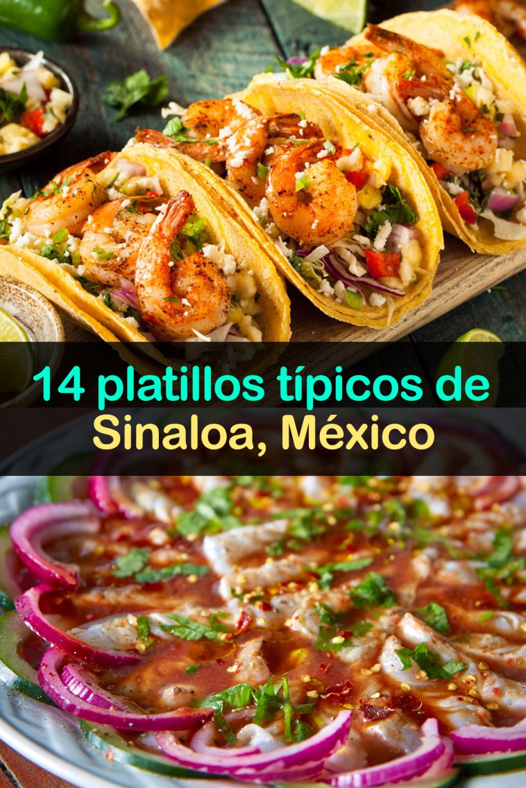 14 platillos típicos de Sinaloa que debes probar - Tips Para Tu Viaje