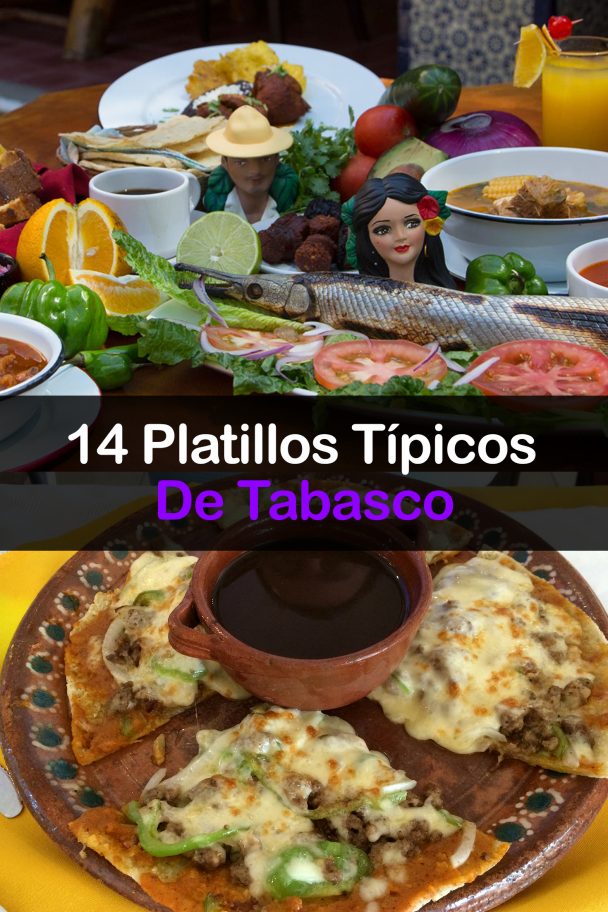 14 platillos típicos de Tabasco que debes probar - Tips Para Tu Viaje