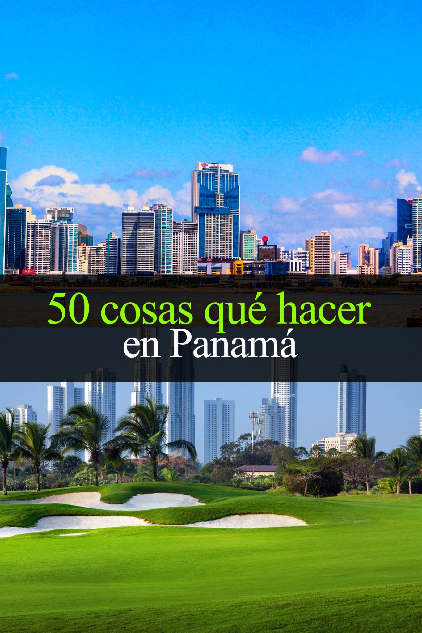 50 cosas qué hacer en Panamá - Tips Para Tu Viaje