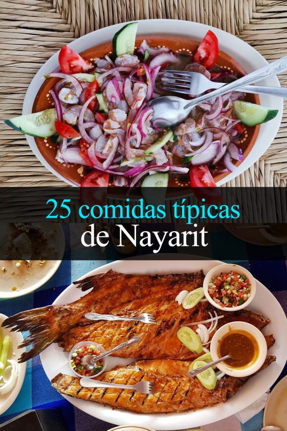 25 Comidas Típicas De Nayarit Que Debes Probar Tips Para Tu Viaje